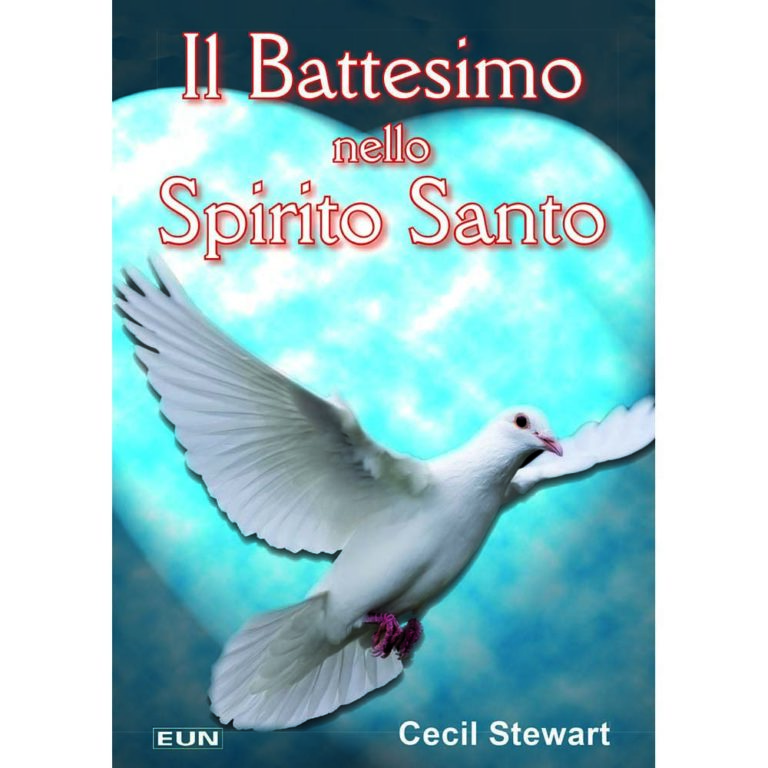Il Battesimo Nello Spirito Santo - Libretto - EUN - Editrice Uomini Nuovi