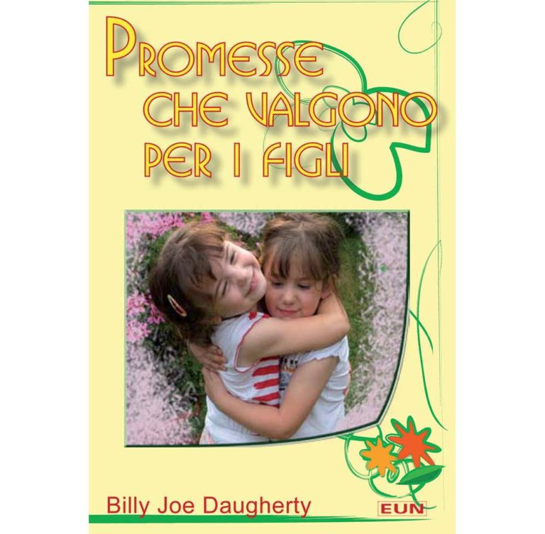 Promesse Che Valgono Per I Figli-Libretto - EUN - Editrice Uomini Nuovi